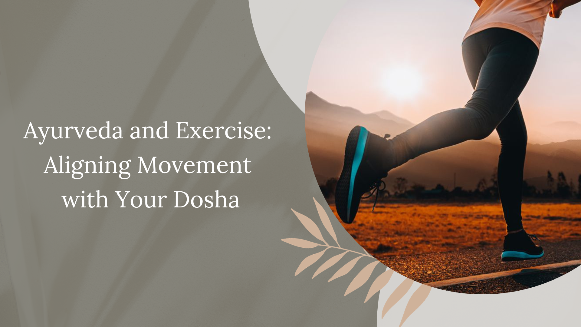 Ayurveda and Exercise: Aligning Movement with Your Dosha - Charak Ayurveda